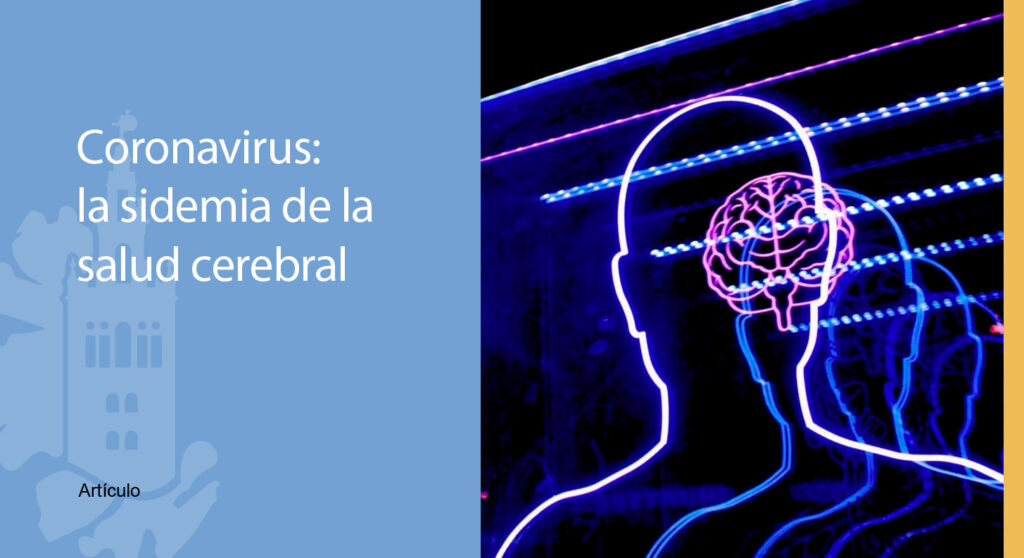 Coronavirus: la sindemia de la salud cerebral | neurologiasevilla.es